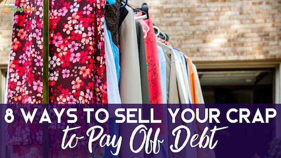 8 Ways to Finally Sell Your Crap and Pay Off Debt