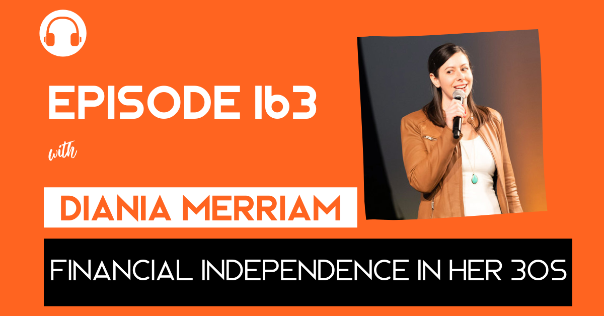 Financial Indpendence in Her 30s with Diania Merriam (Money Peach)